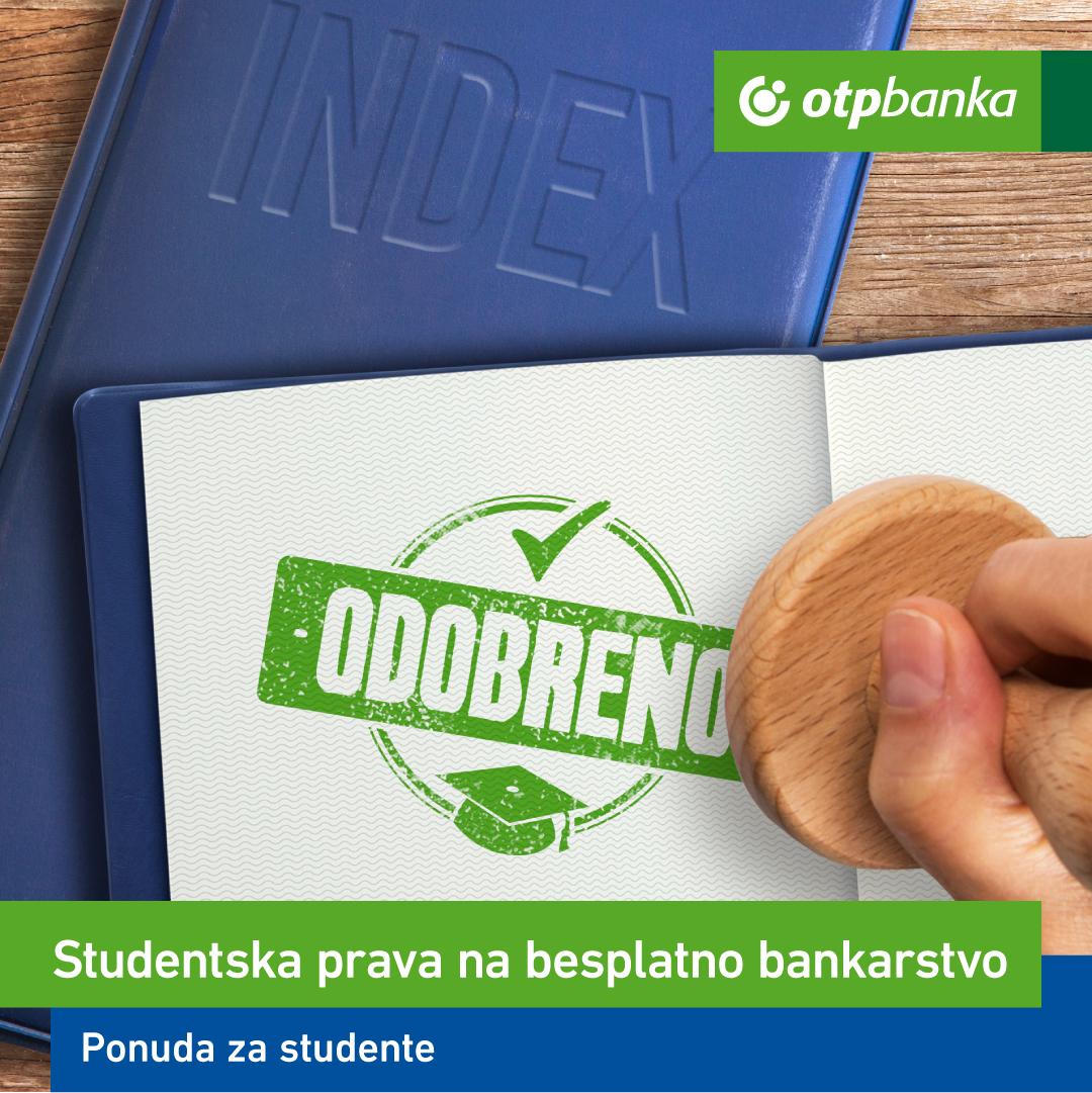 OTP BANKA Uz studentski indeks do OTP Indeksa